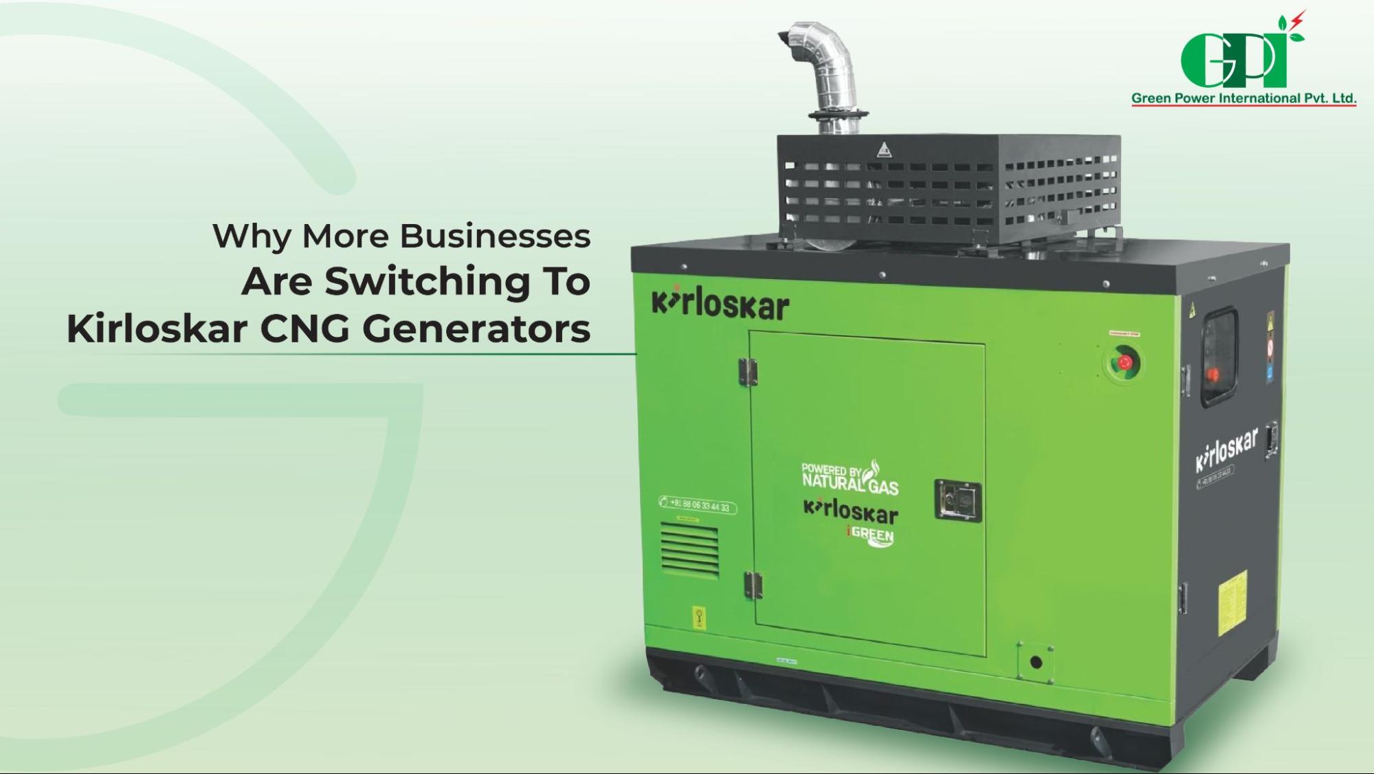 Kirloskar CNG Generator Insights | Top Gas Genset Manufacturers in India